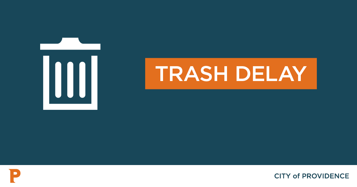 City of Providence TrashDelay1 (1) - City of Providence
